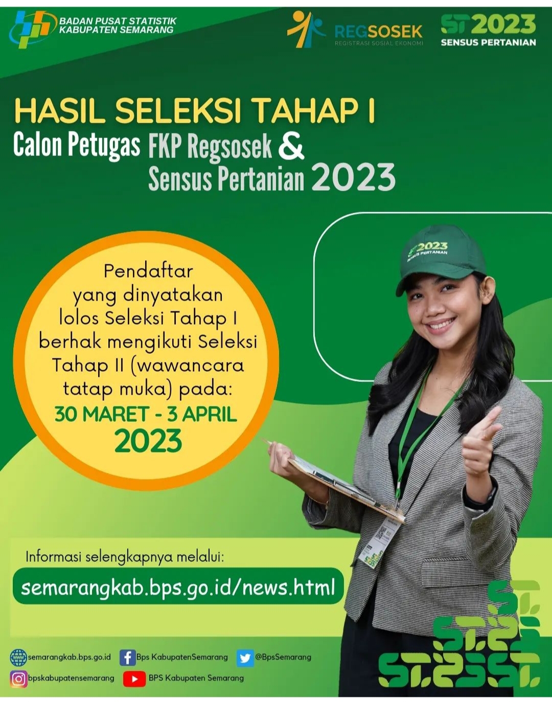 Pengumuman Hasil Seleksi Tahap 1 Calon Petugas FKP Regsosek/ST2023 BPS ... Pengumuman Hasil Seleksi Tahap 1 Calon Petugas FKP Regsosek/ST2023 BPS ...